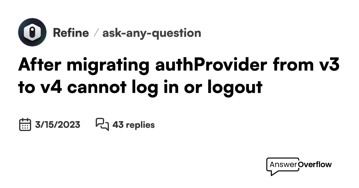 After migrating authProvider from v3 to v4 cannot log in or logout. - Refine