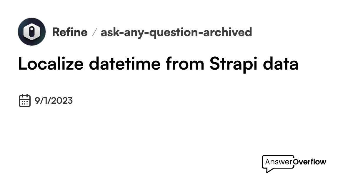 Localize datetime from Strapi data - Refine