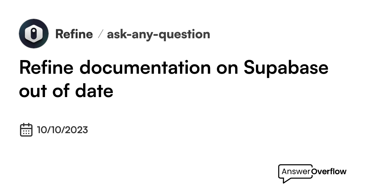 Refine documentation on Supabase out of date - Refine