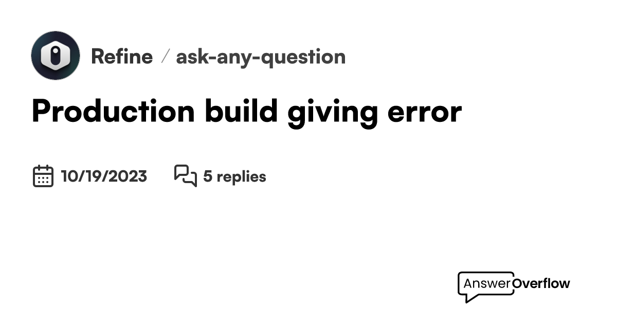 Production build giving error - Refine
