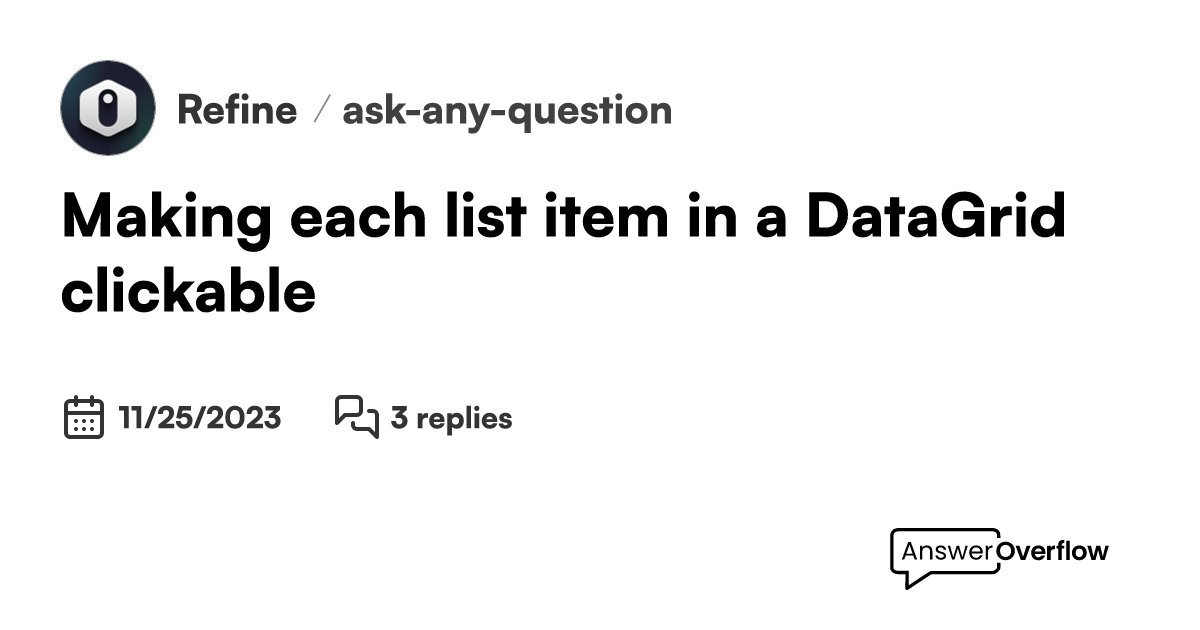 Making Each List Item In A Datagrid Clickable Refine 