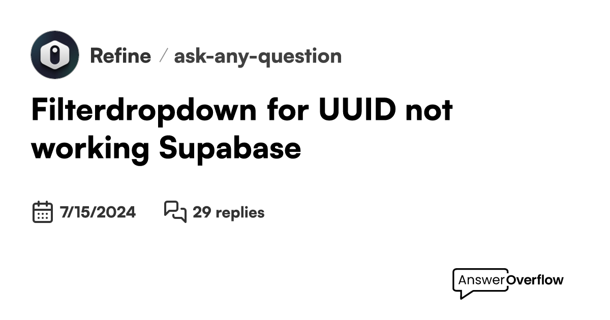 Filterdropdown for UUID not working Supabase - Refine