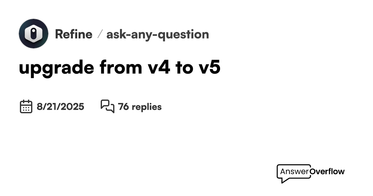 upgrade from v4 to v5 - Refine
